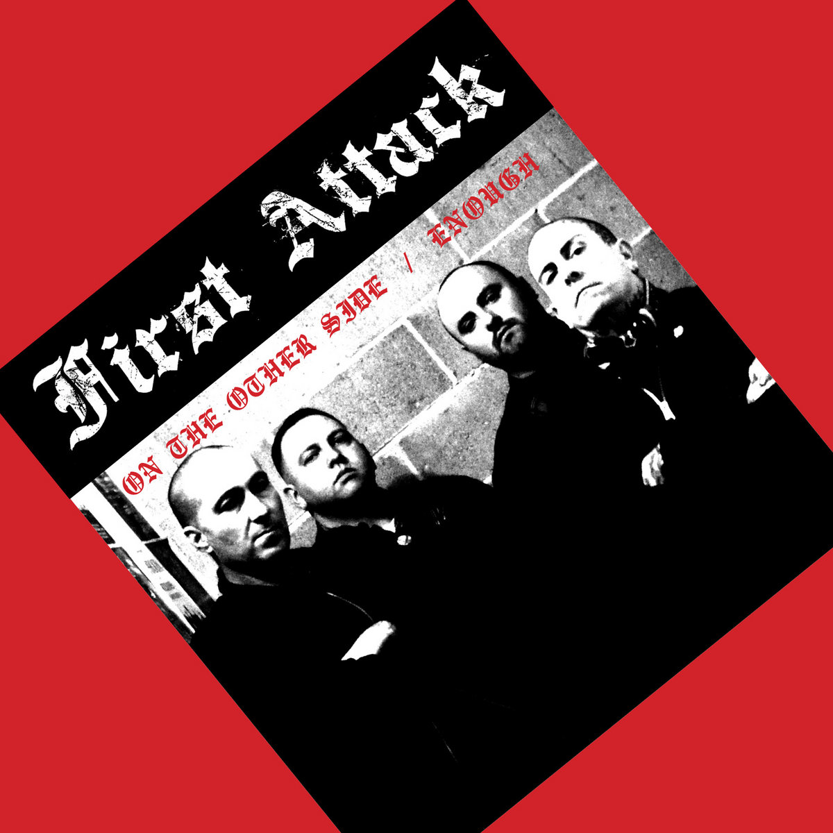 First Attack se estrenan con dos canciones – Condenado Fanzine | No ...